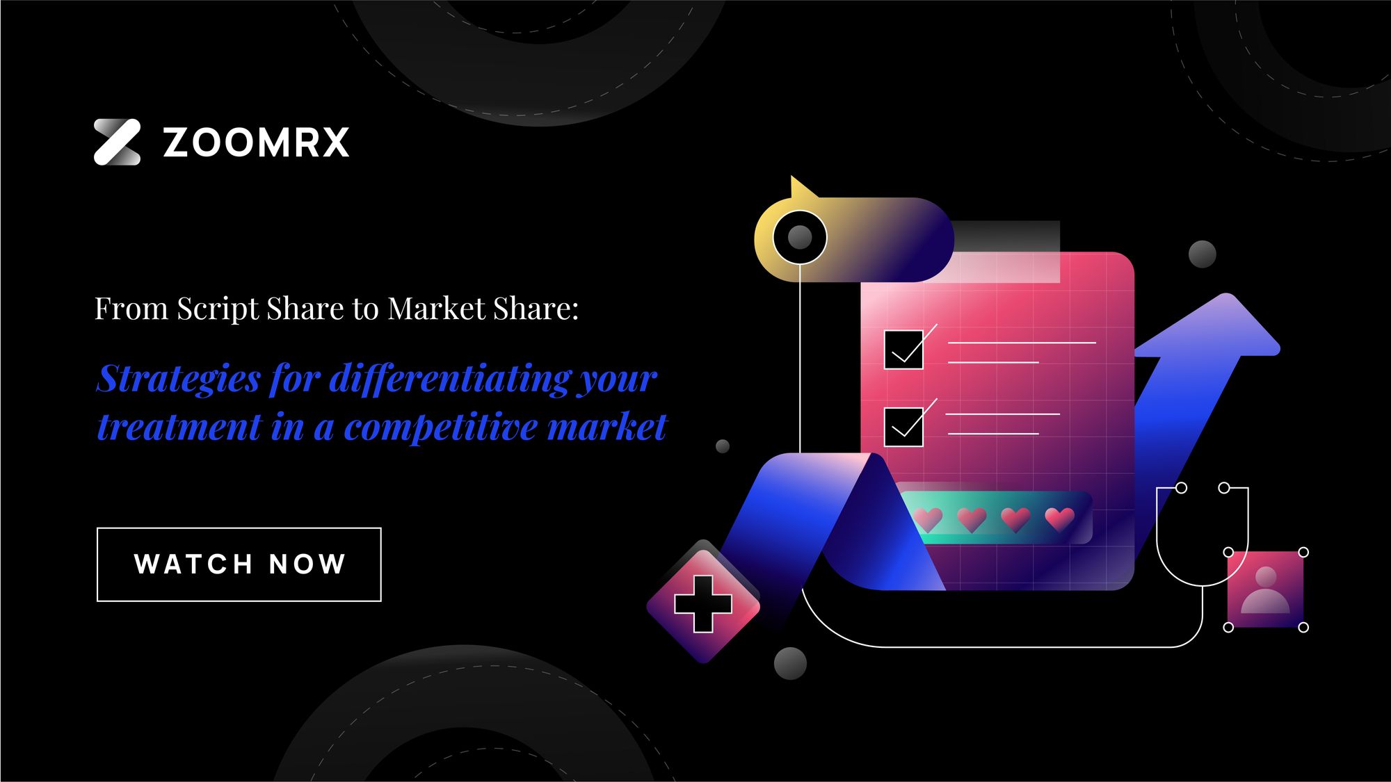 From Script Share to Market Share: Strategies for differentiating your ... From Script Share to Market Share: Strategies for differentiating your ...